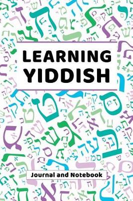 Magrudy.com - Learning Yiddish Journal and Notebook: A modern resource ...