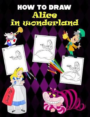 How To Draw Alice In Wonderland Step By Step