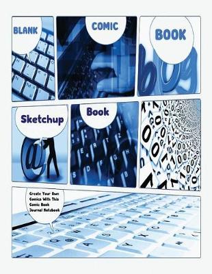 Magrudy.com - Blank Comic Book (Sketchup book): Create Your Own Comics ...