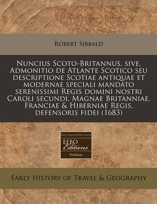 Magrudy.com - Nuncius Scoto-Britannus, Sive, Admonitio de Atlante ...