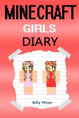 Magrudy.com - Minecraft Girls: A Diary of Minecraft Girls (Minecraft ...