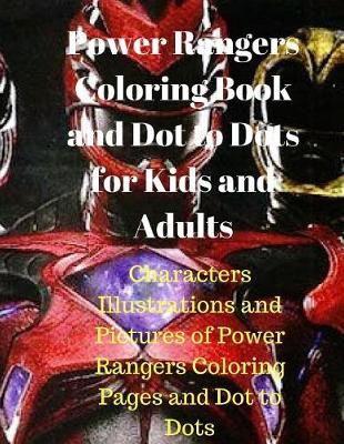 Magrudy.com - Power Rangers Coloring Book and Dot to Dots for Kids and ...