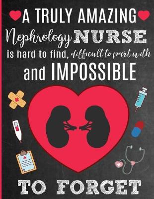 Magrudy.com - A Truly Amazing Nephrology Nurse Is Hard To Find ...