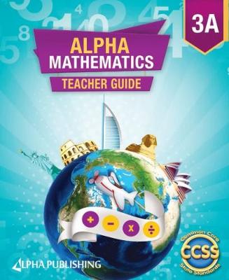 Magrudy.com - Alpha Math Grade 3 Teacher Guide: Volume: A: 1 Year ...