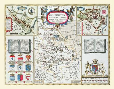 Magrudy.com - John Speeds Map of Huntinghamshire 1611: Colour Print of ...